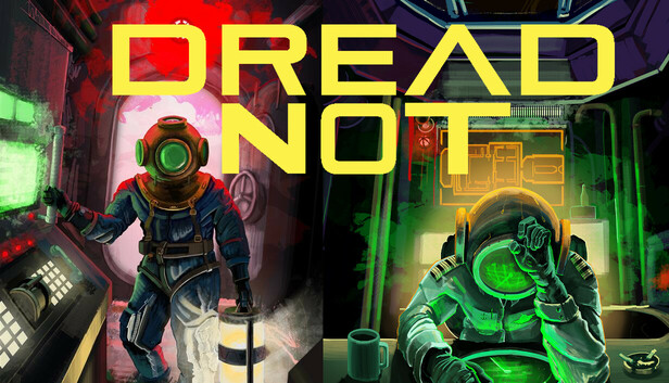 Dread Not - Steam News Hub