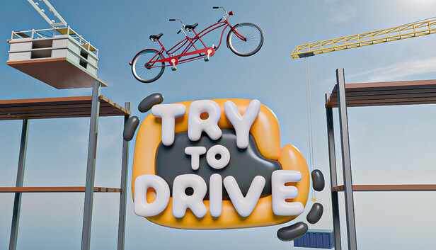 Try To Drive - Steam News Hub