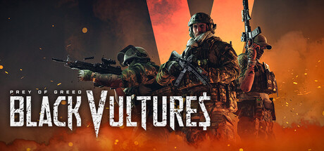 Black Vultures: Prey of Greed on Steam
