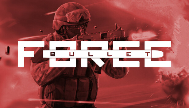 Bullet Force en Steam