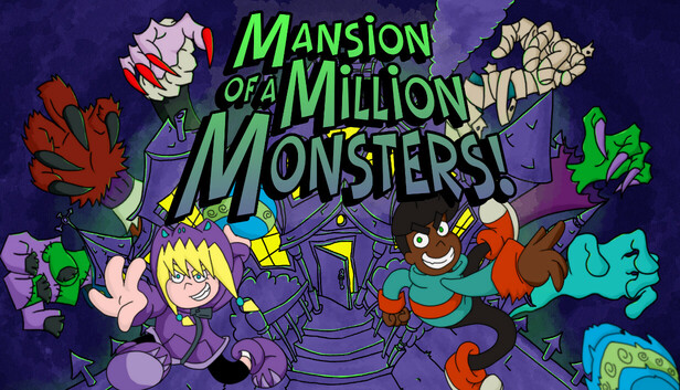 Mansion of a Million Monsters! on Steam