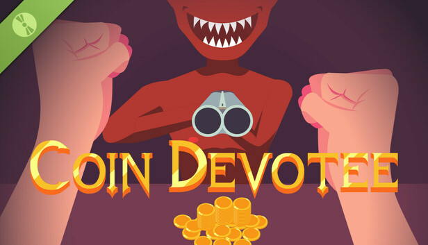 Coin Devotee Demo on Steam