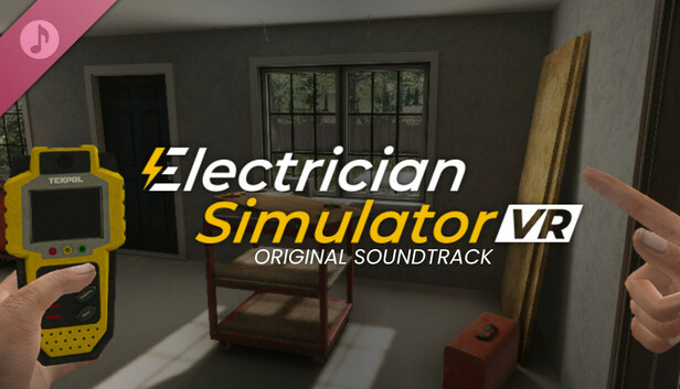 ประหยัด 10% สำหรับ Electrician Simulator VR - Original Soundtrack บน Steam