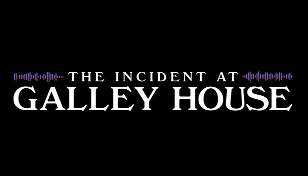 The Incident at Galley House on Steam