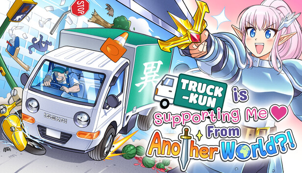 Truck-kun is Supporting Me from Another World?! on Steam