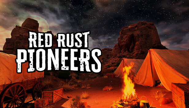 Red Rust Pioneers: Multiplayer Wild West Survival Sim - Steam News Hub