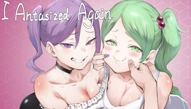 我又幻想了- I Antasized Again · I Antasized Again · SteamDB