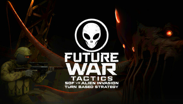 Future War Tactics: SOF vs Alien Invasion – Turn-Based Strategy on Steam