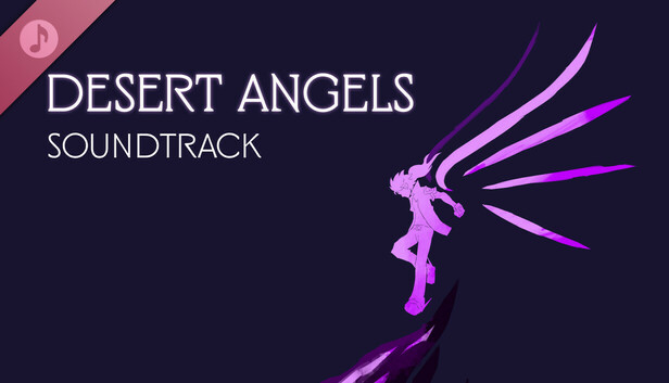 Desert Angels Soundtrack on Steam