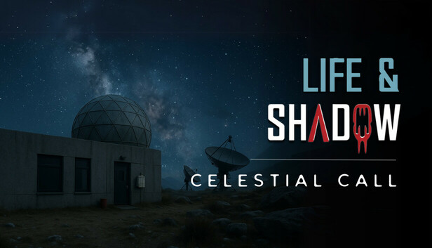 Life & Shadow: Celestial Call - Steam News Hub