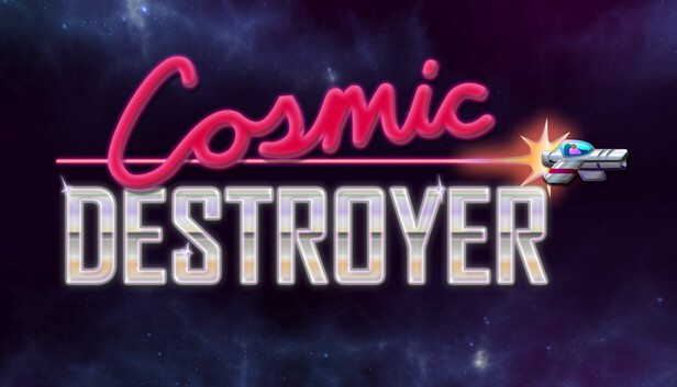 Cosmic Destroyer on Steam
