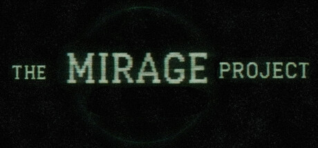 The Mirage Project Screenshots · SteamDB