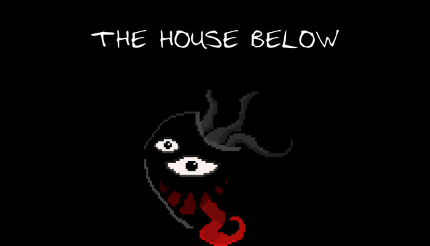 The House Below | iSteam.net