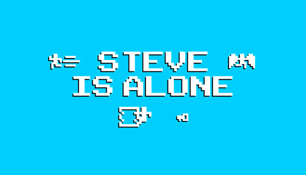 Steve Is Alone on Steam