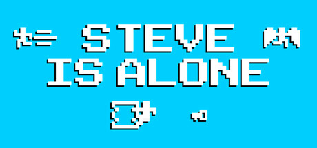 Steve Is Alone on Steam