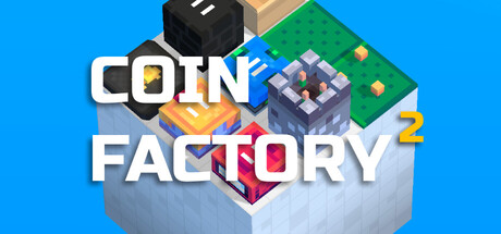 Coin Factory 2 on Steam