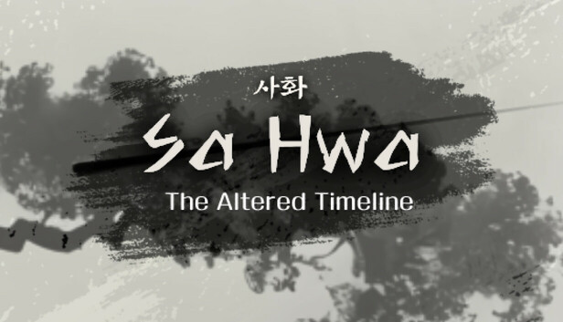 SaHwa_The Altered Timeline on Steam