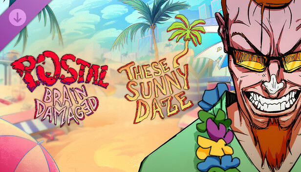 POSTAL: Brain Damaged - These Sunny Daze · SteamDB