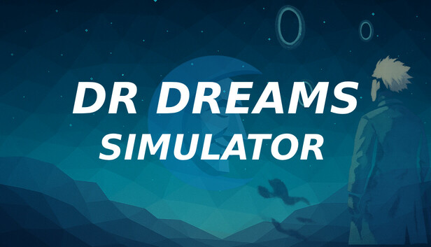 Steam：Doctor Dreams - Enter The Dreams