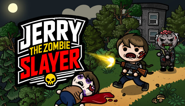 Jerry the Zombie Slayer · SteamDB