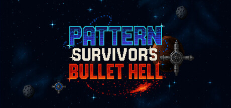 Pattern Survivors: Bullet Hell · Pattern Survivors: Bullet Hell (Roguelike / Roguelite) · SteamDB