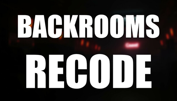 Backrooms: Recode on Steam