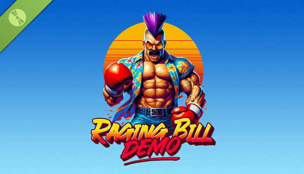 RAGING BILL Demo on Steam