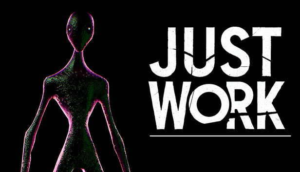 Just Work on Steam