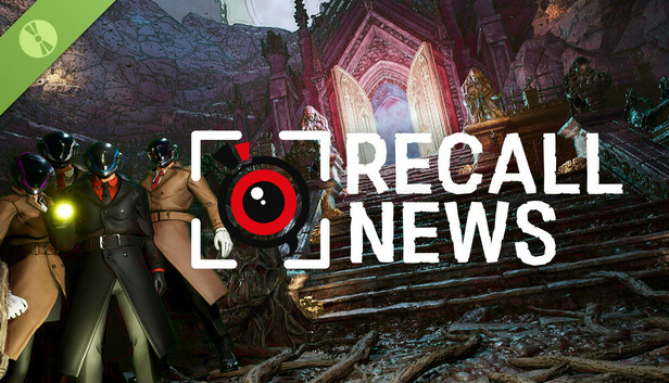 Recall News Demo on Steam