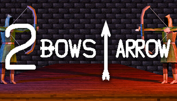 2 Bows 1 Arrow on Steam