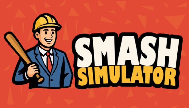 Smash Simulator on Steam
