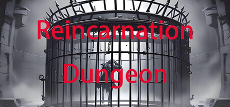Reincarnation Dungeon on Steam