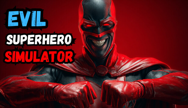 Evil Superhero Simulator - Steam News Hub