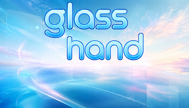 Glass Hand on Steam