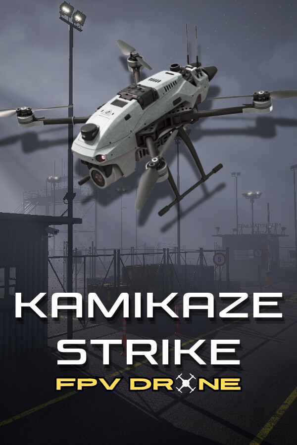 Kamikaze Strike: FPV Drone Packages · SteamDB