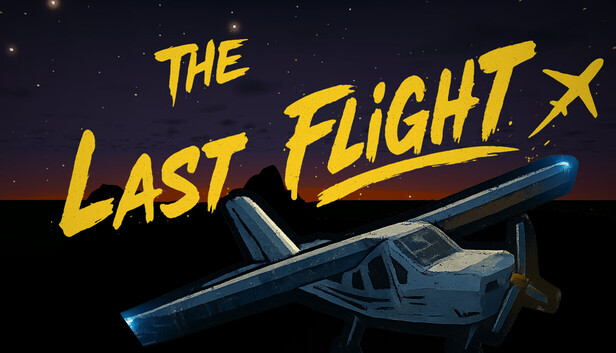 The Last Flight - Steam News Hub