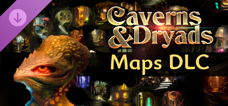 Caverns And Dryads - Supporter Bonus Pack: Maps DLC у Steam