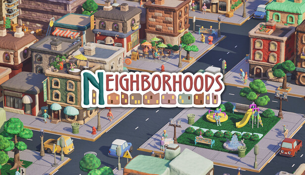 Neighborhoods on Steam