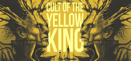 Cult of the Yellow King on Steam