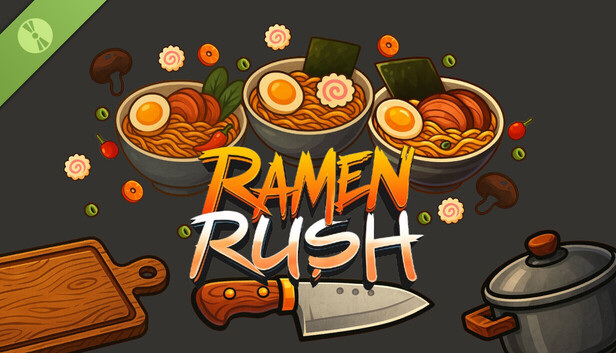 RAMEN RUSH Demo (App 3928120) · SteamDB