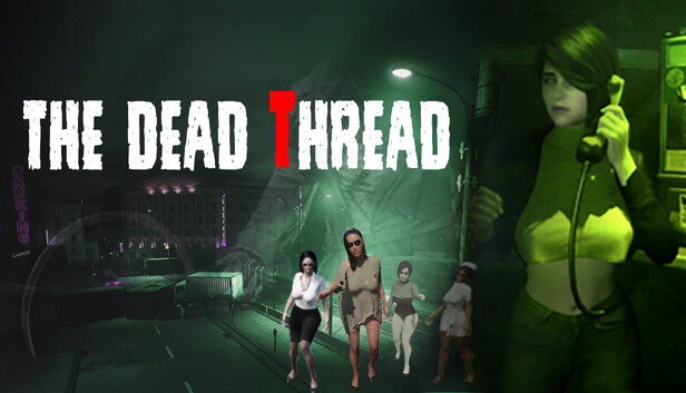The Dead Thread - Steam News Hub