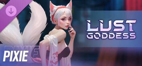Lust Goddess — Mascot Pixie on Steam