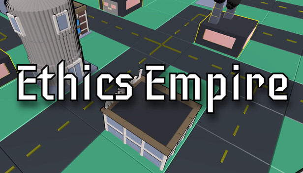 Ethics Empire บน Steam