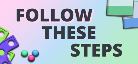 Follow These Steps di Steam
