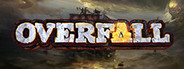 Overfall - Overfall - Build 12/07/2016 - Steam News