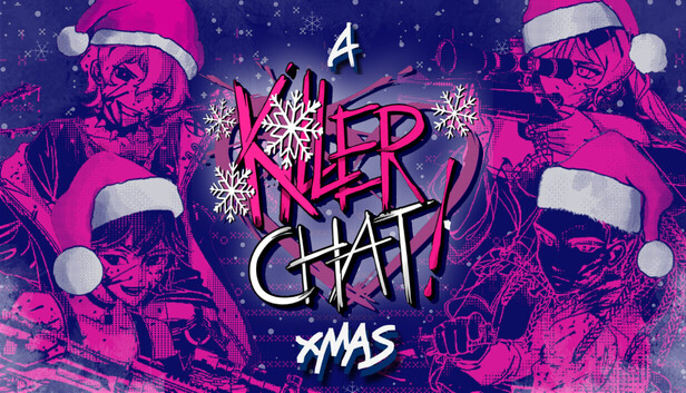 A Killer Chat! Christmas - Official Guidebook · A Killer Chat ...