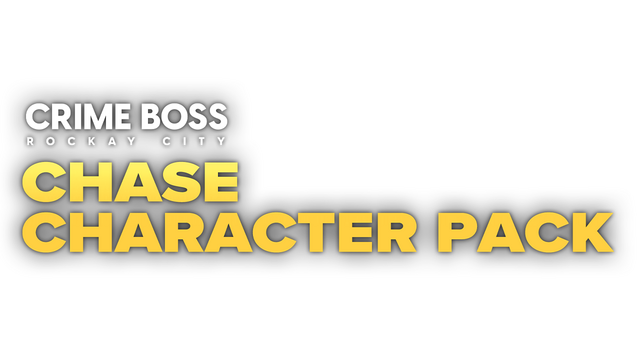 Crime Boss: Rockay City - Shaman Chase Character Pack · Crime Boss ...