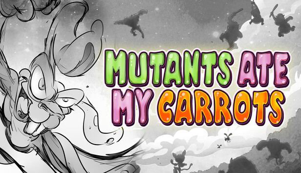 Mutants Ate My Carrots - Sketchbook on Steam