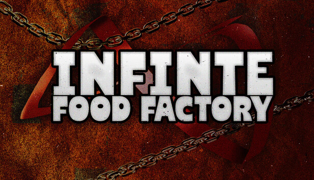 Infinite Food Factory on Steam