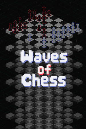 Waves of Chess Configuration · SteamDB